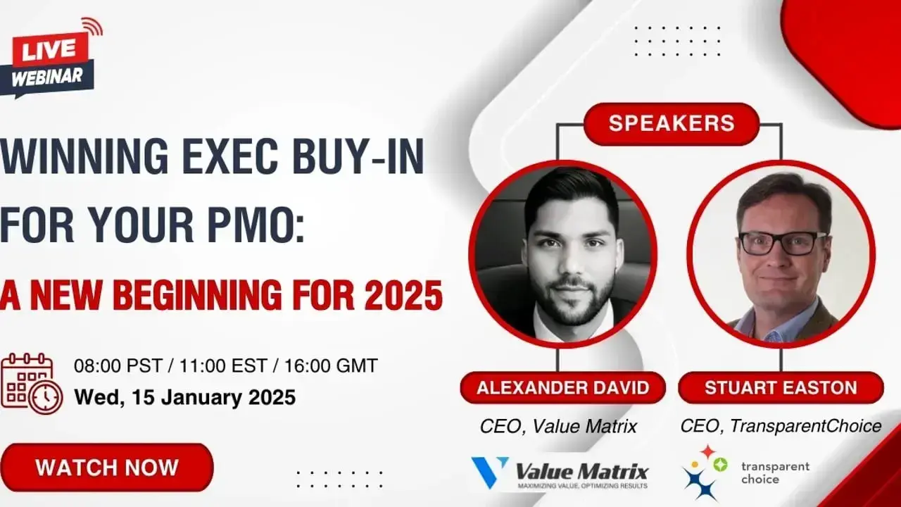 Winning Executive Buy-in For Your PMO with Alexander David | Webinar